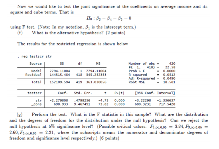 Solved Now we would like to test the joint significance of | Chegg.com
