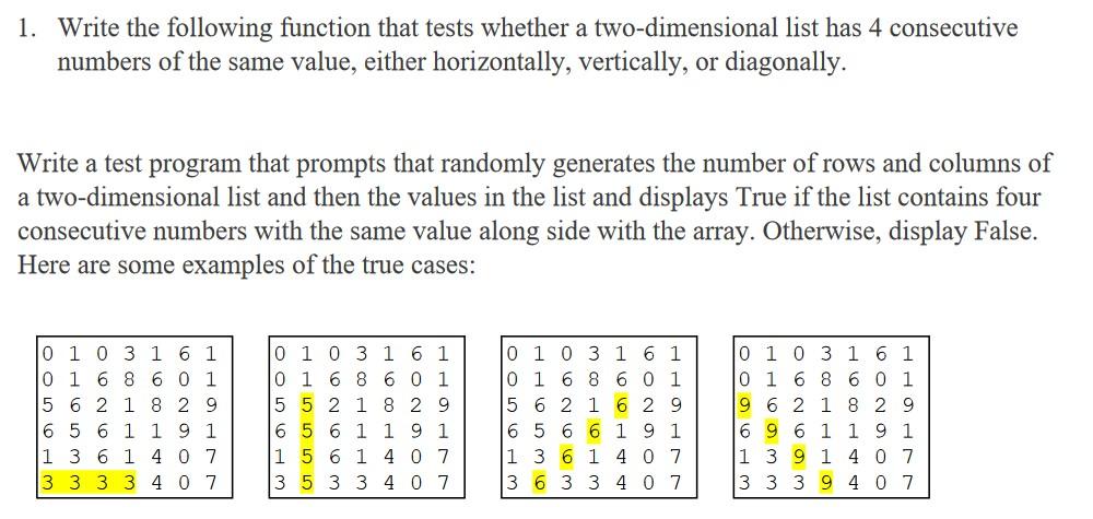 Solved 1. Write the following function that tests whether a | Chegg.com