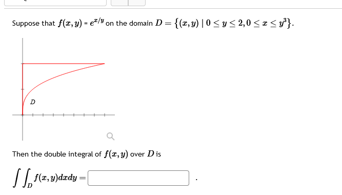 Solved Suppose that = on the domain . D[Graphs generated by | Chegg.com