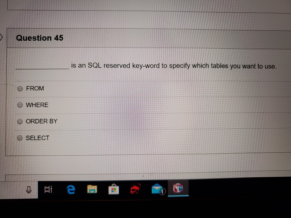 Solved Question 45 is an SQL reserved key-word to specify | Chegg.com