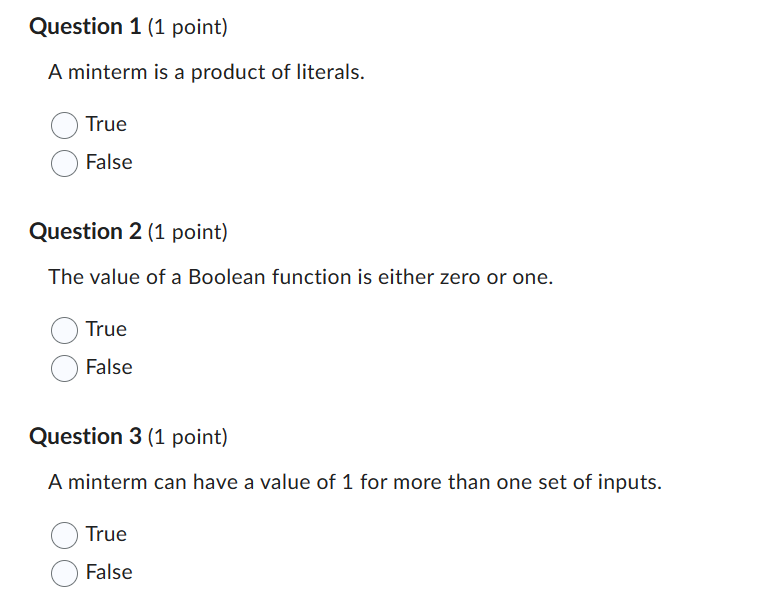 Solved A minterm is a product of literals. True False | Chegg.com