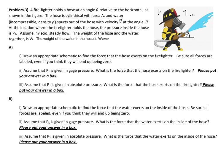 Solved Problem 3) A fire-fighter holds a hose at an angle o | Chegg.com