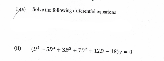Solved (a) Solve the following differential equations \\[ | Chegg.com