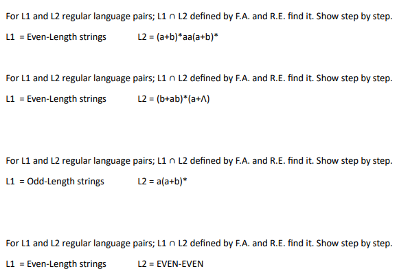 Solved For L1 ﻿and L2 ﻿regular language pairs; L1 ∩ ﻿L2 | Chegg.com