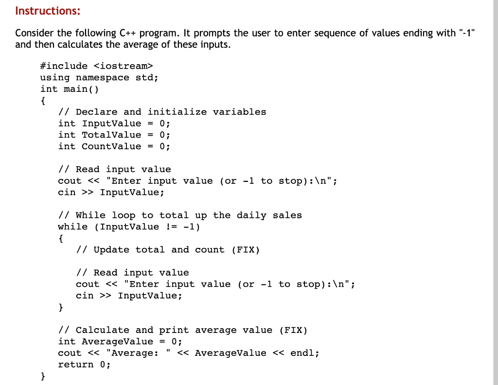 Solved Consider the following C++ program. It prompts the | Chegg.com