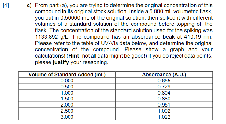 Solved c) From part (a), you are trying to determine the | Chegg.com