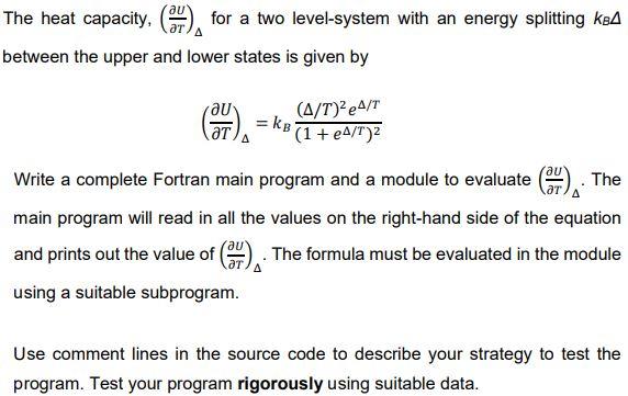 Solved au The heat capacity. (3) for a two level-system with | Chegg.com