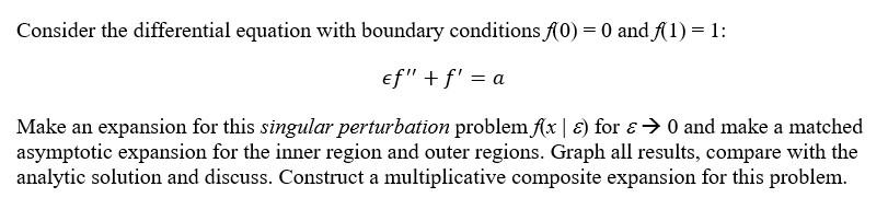 Consider the differential equation with boundary | Chegg.com