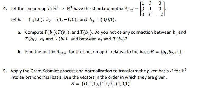 Solved 11 3 4. Let the linear map T: R3 — R3 have the | Chegg.com