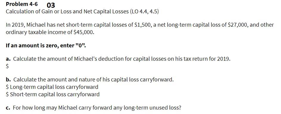 Solved Problem 4-6 03 Calculation of Gain or Loss and Net | Chegg.com