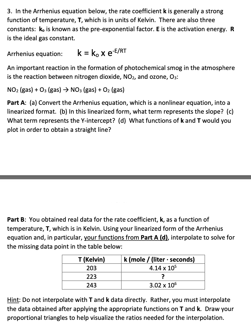 Solved 3. In the Arrhenius equation below, the rate | Chegg.com