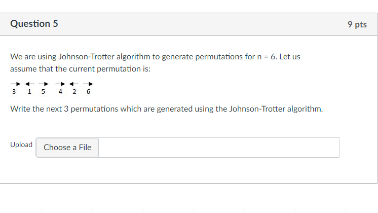 Solved Question 5 9 pts We are using Johnson-Trotter | Chegg.com