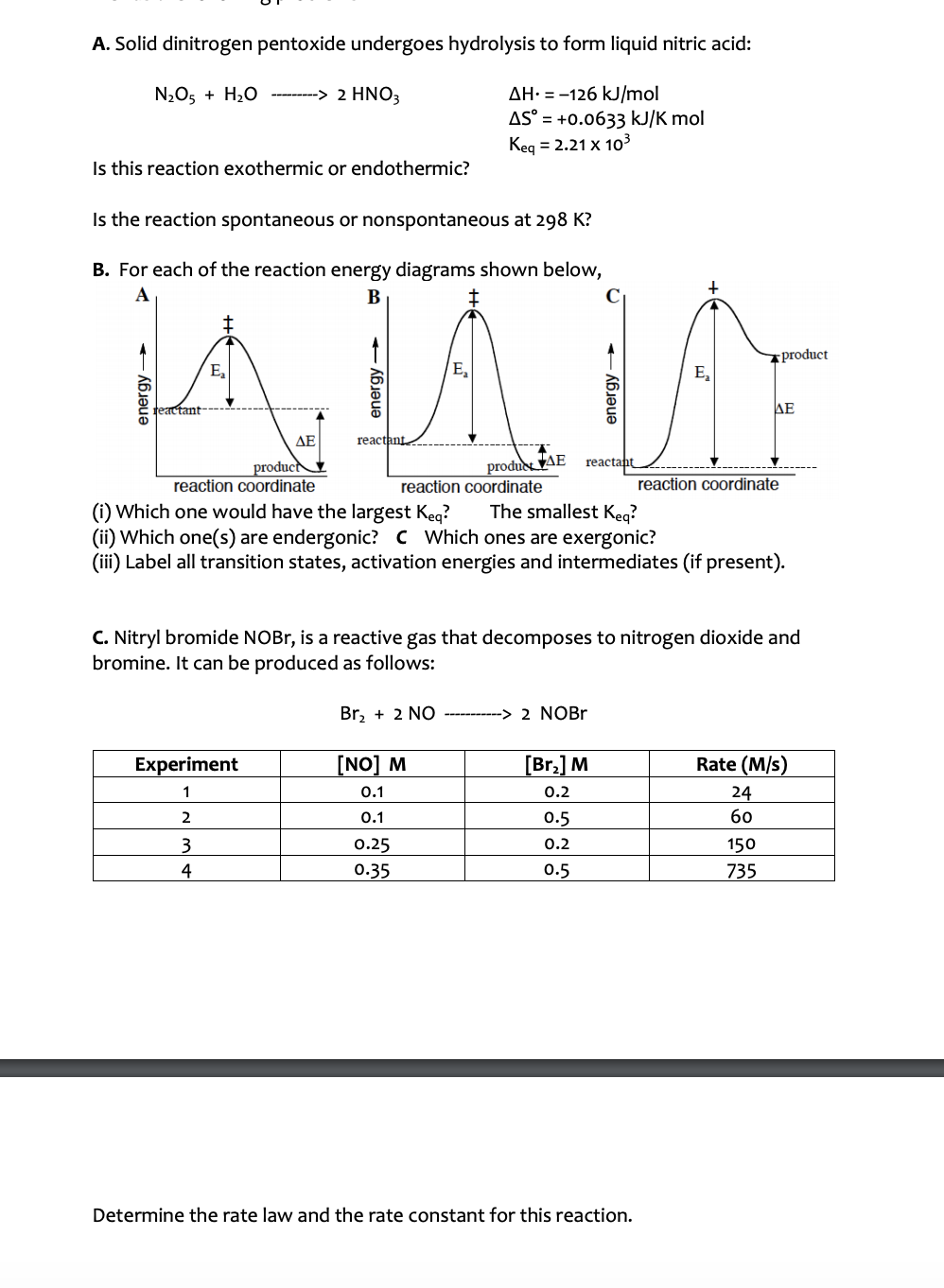 Solved A. Solid dinitrogen pentoxide undergoes hydrolysis to | Chegg.com