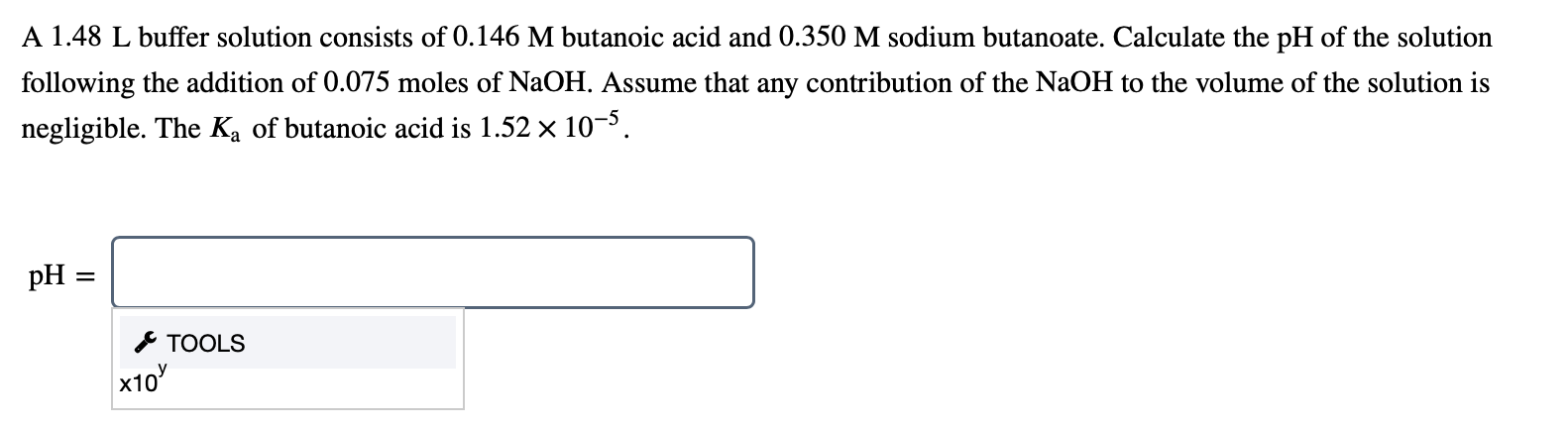Solved A 1.48 L buffer solution consists of 0.146 M butanoic | Chegg.com