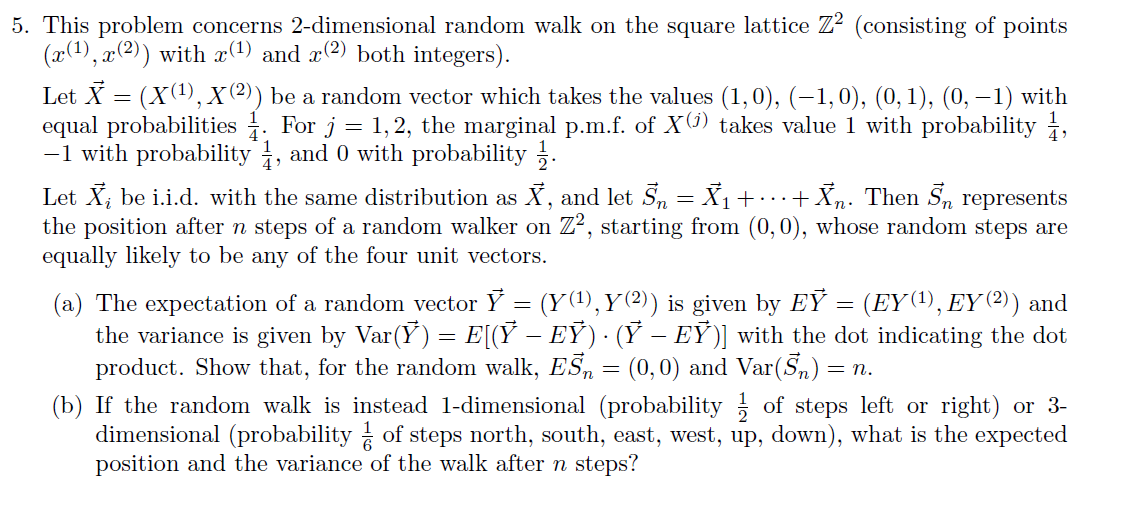 5. This problem concerns 2-dimensional random walk on | Chegg.com