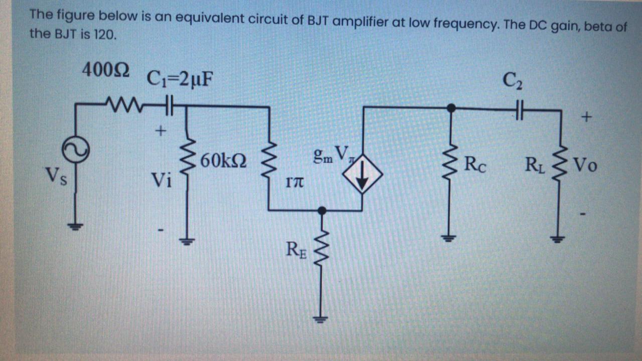 Solved The figure below is an equivalent circuit of BJT | Chegg.com