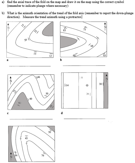 Solved a) find the axial trace of the fold on the map and | Chegg.com