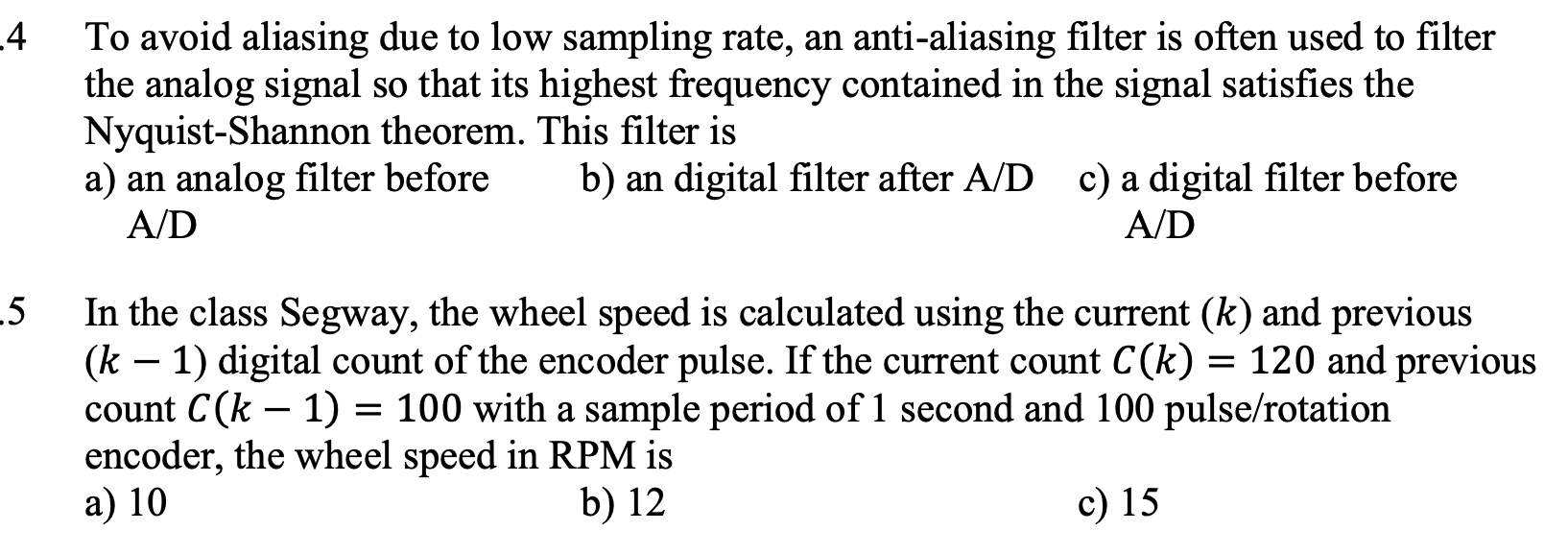 Solved -4. To avoid aliasing due to low sampling rate, an | Chegg.com