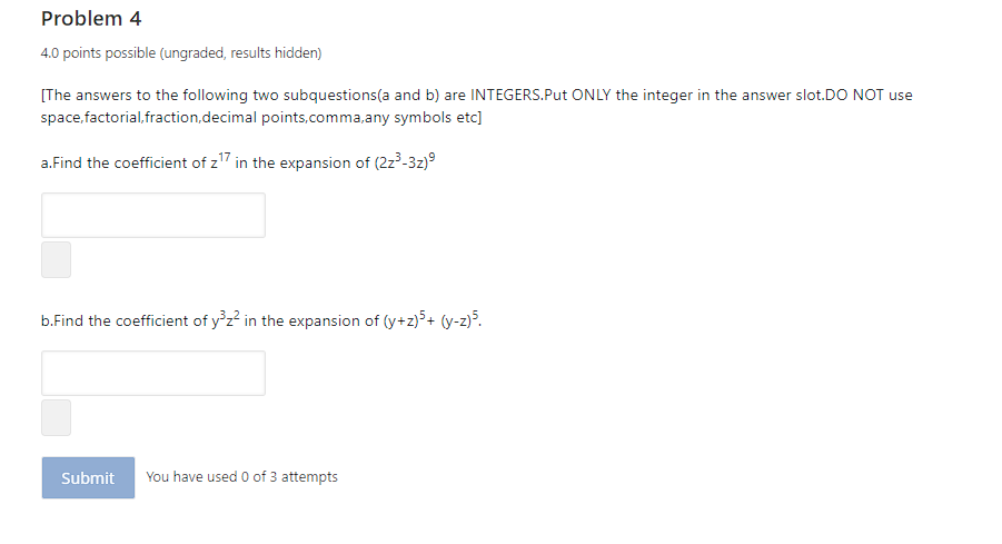 Solved Problem 4 4.0 points possible (ungraded, results | Chegg.com