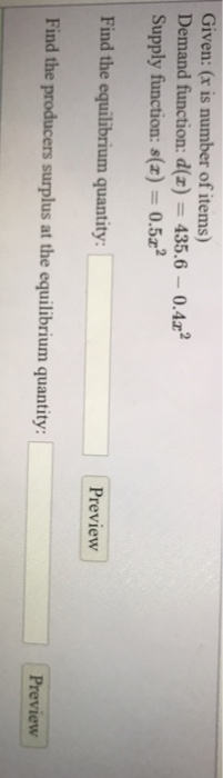 Solved Given: (x is number of items Demand function: d(z) = | Chegg.com