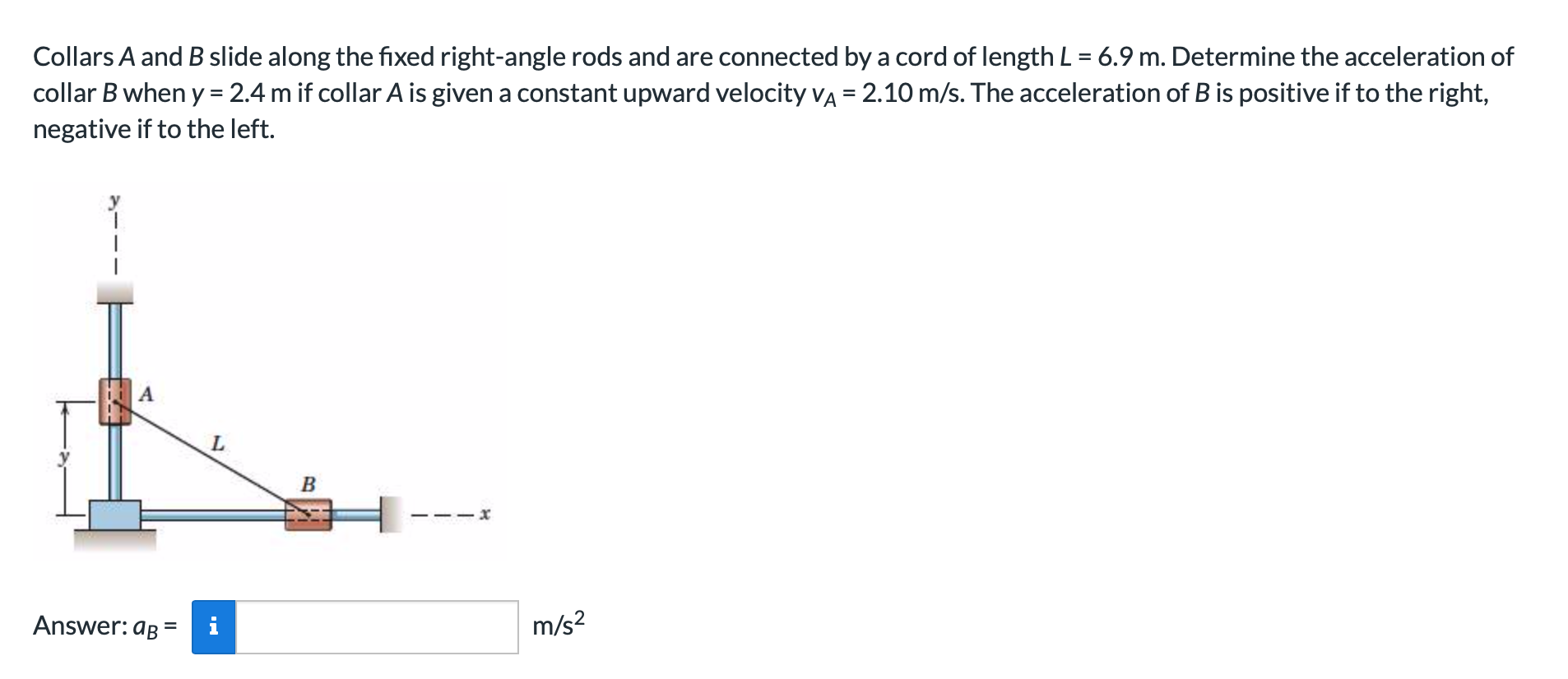 Solved Collars A and B slide along the fixed right-angle | Chegg.com