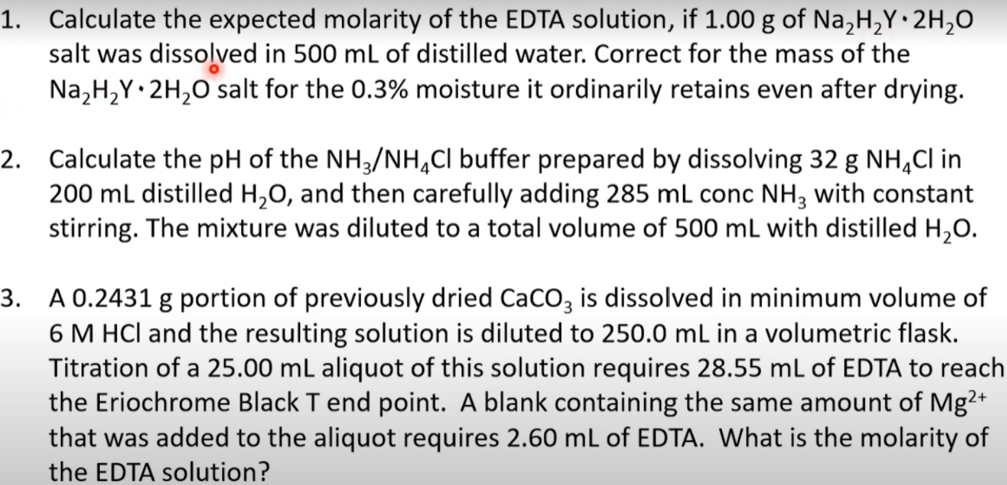 Solved 1. Calculate the expected molarity of the EDTA | Chegg.com