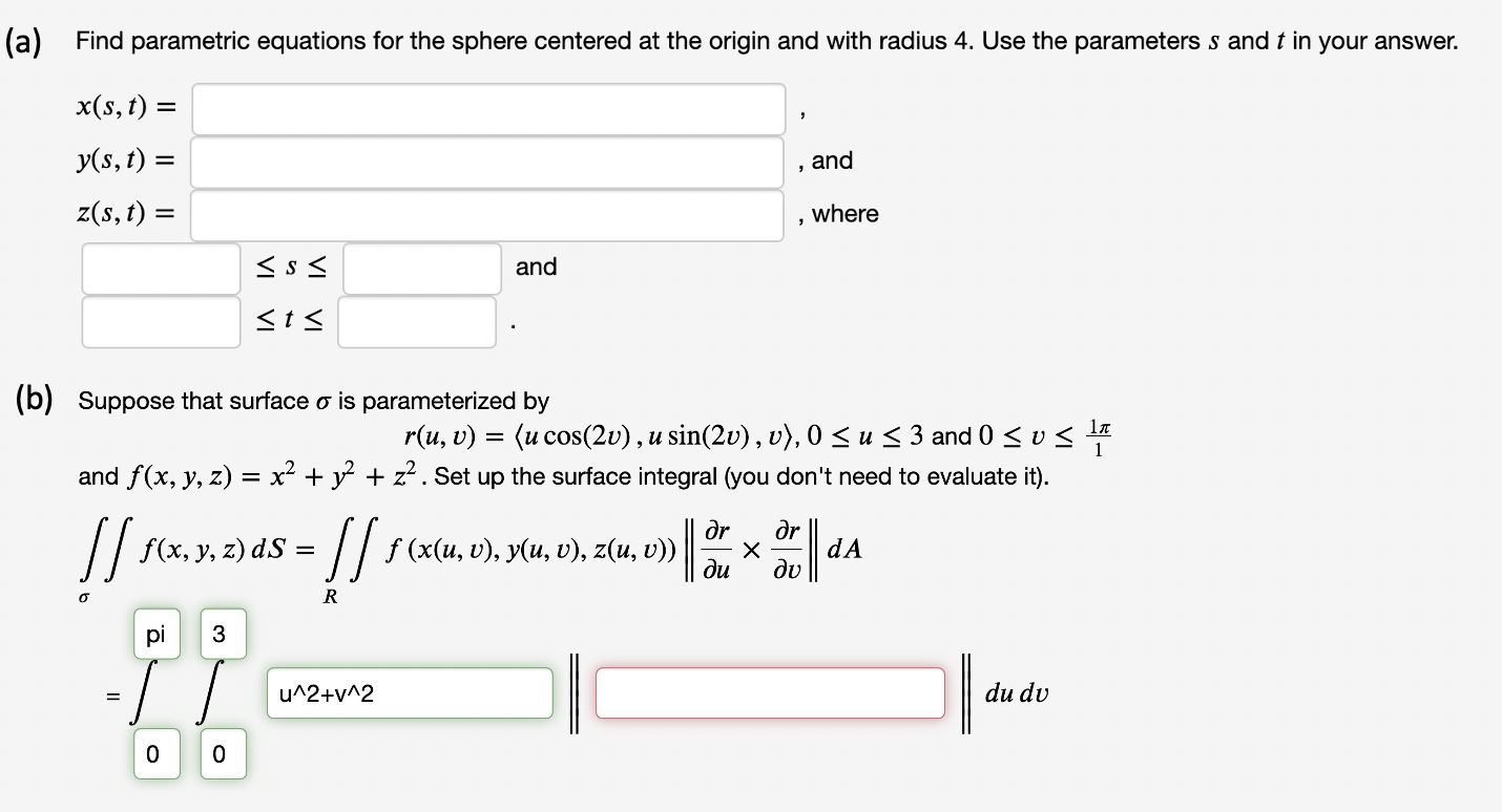 Solved (a) Find parametric equations for the sphere centered | Chegg.com