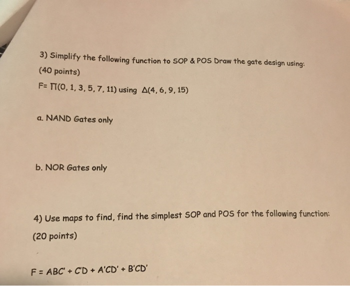 Solved 3) Simplify the following function to SOP & POS Draw | Chegg.com