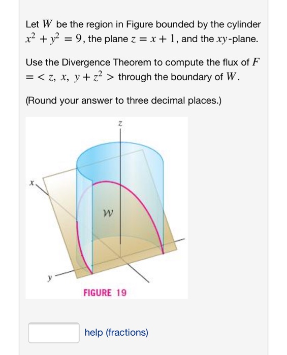 Solved Let W be the region in Figure bounded by the cylinder | Chegg.com