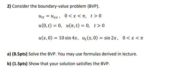 Solved 2) Consider the boundary-value problem (BVP). Utt = | Chegg.com