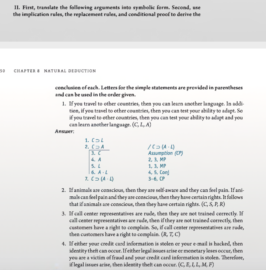 Solved II. First, translate the following arguments into | Chegg.com