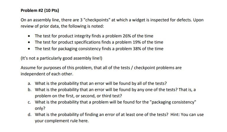 Solved Problem #2 (10 Pts) On an assembly line, there are 3 | Chegg.com