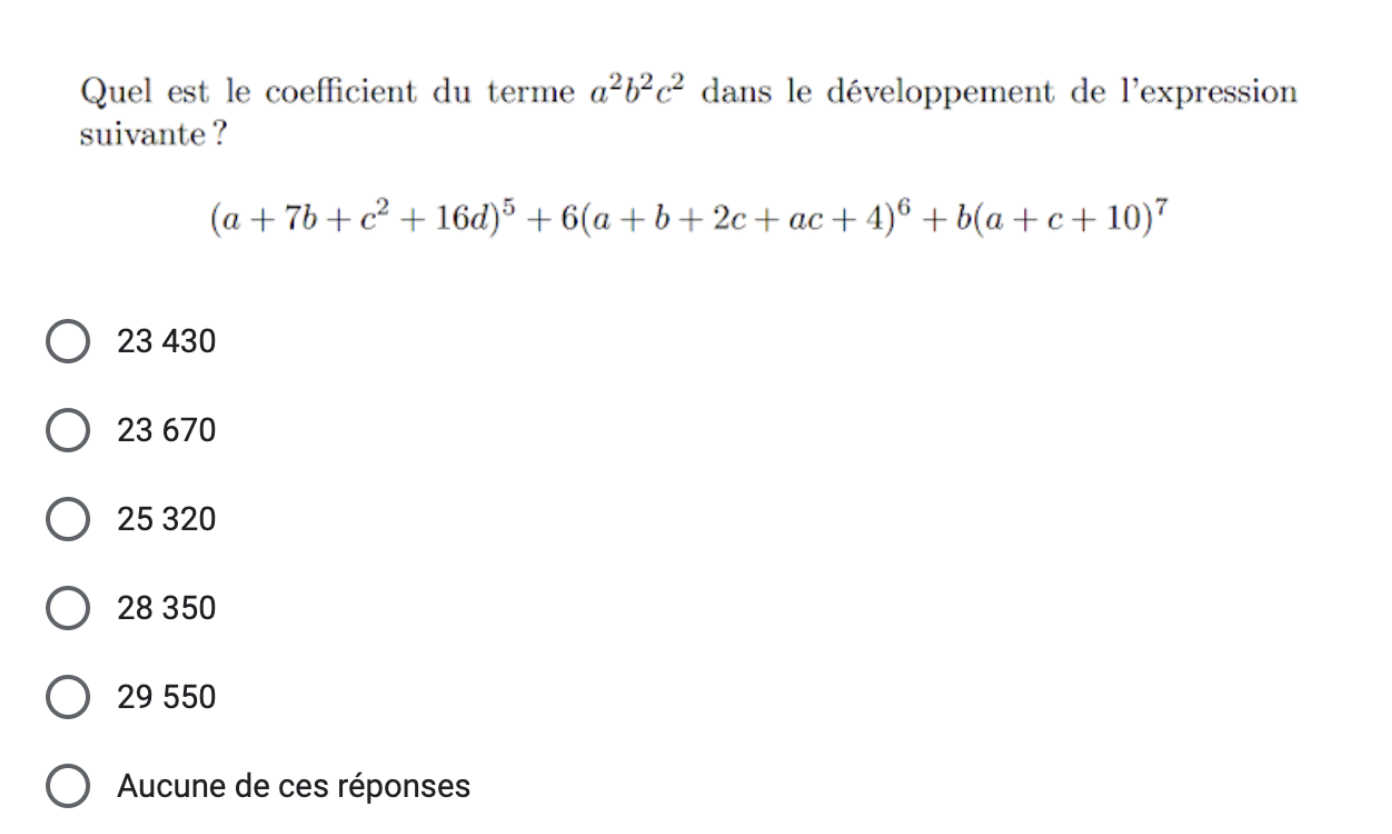 Solved Quel est le coefficient du terme a2b2c2 dans le | Chegg.com
