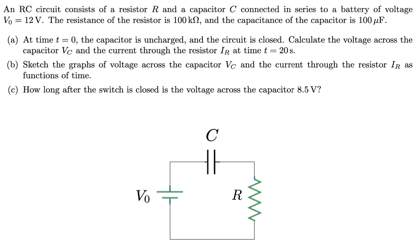 Solved An RC ﻿circuit consists of a resistor R ﻿and a | Chegg.com