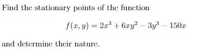 Solved Find the stationary points of the function | Chegg.com
