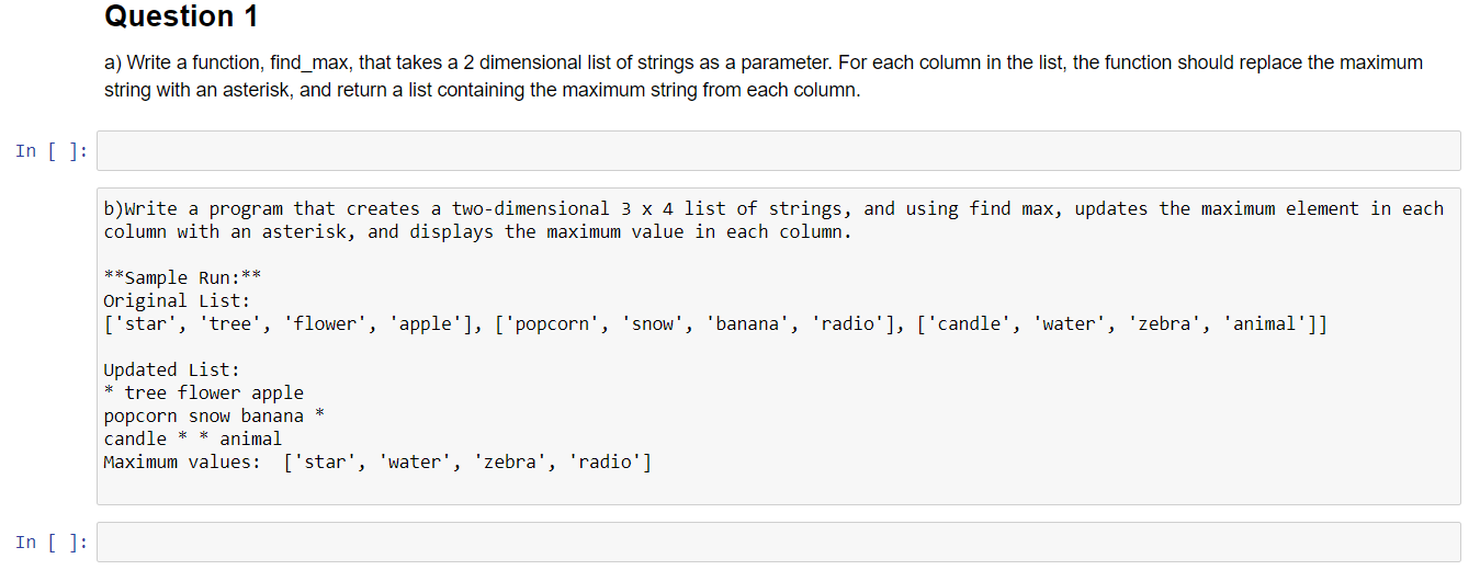 Solved Question 1 a) Write a function, find_max, that takes | Chegg.com