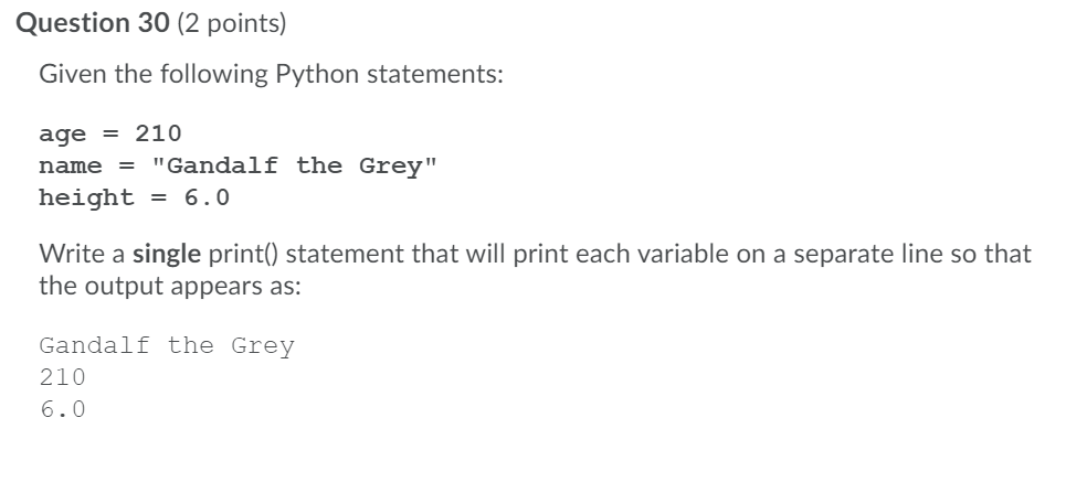Solved Question 30 (2 points) Given the following Python | Chegg.com