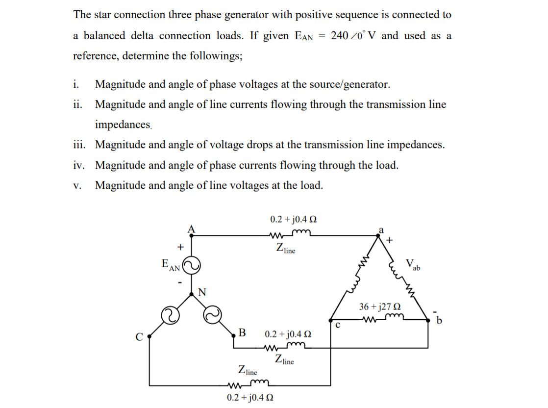 Solved The star connection three phase generator with | Chegg.com
