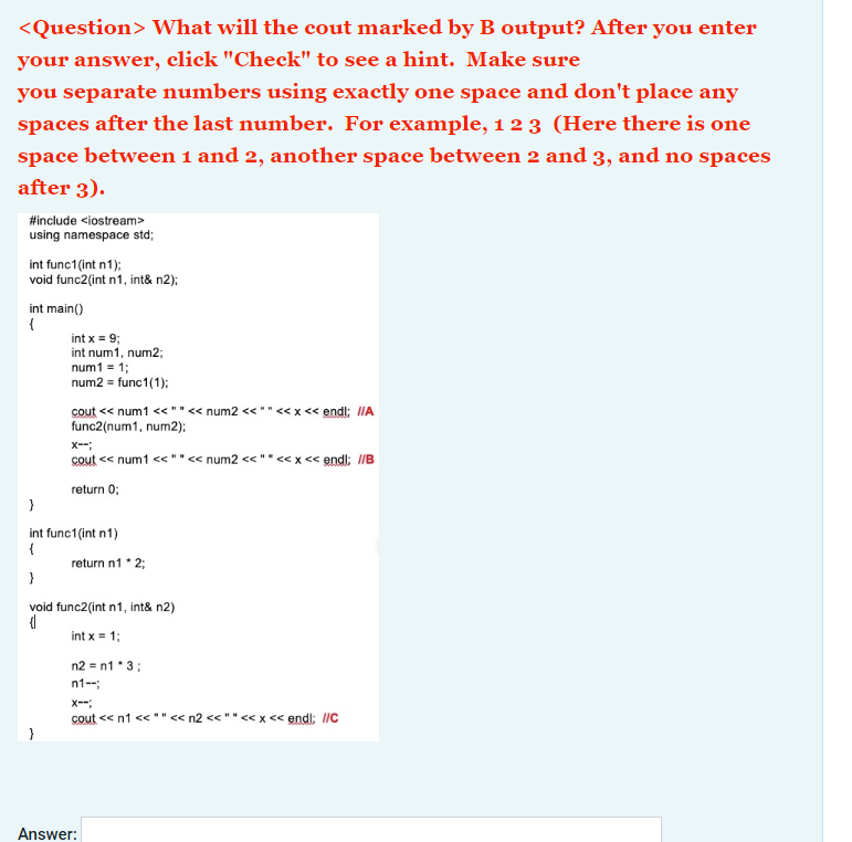 Solved What will the cout marked by B output? | Chegg.com