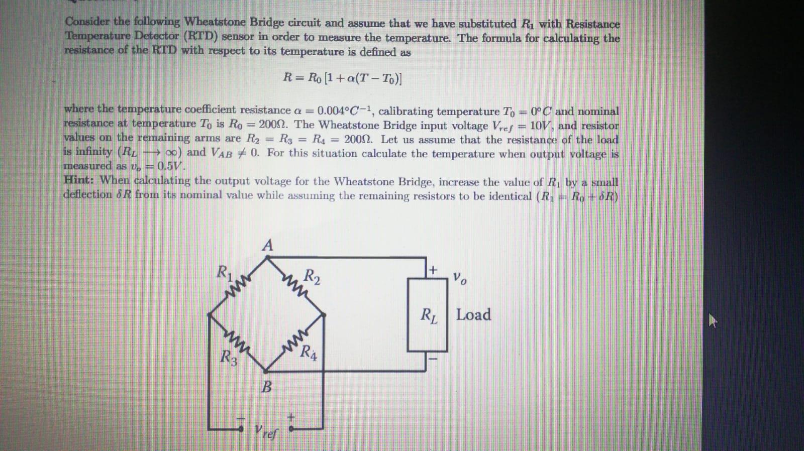 Solved Consider the following Wheatstone Bridge circuit and | Chegg.com
