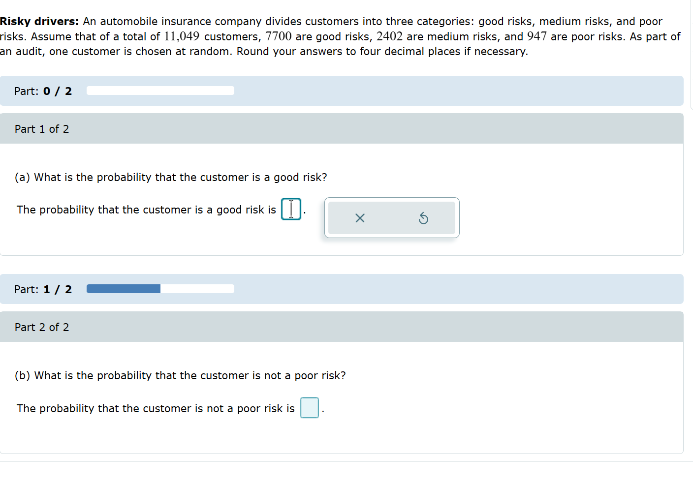 Solved Risky drivers: An automobile insurance company | Chegg.com