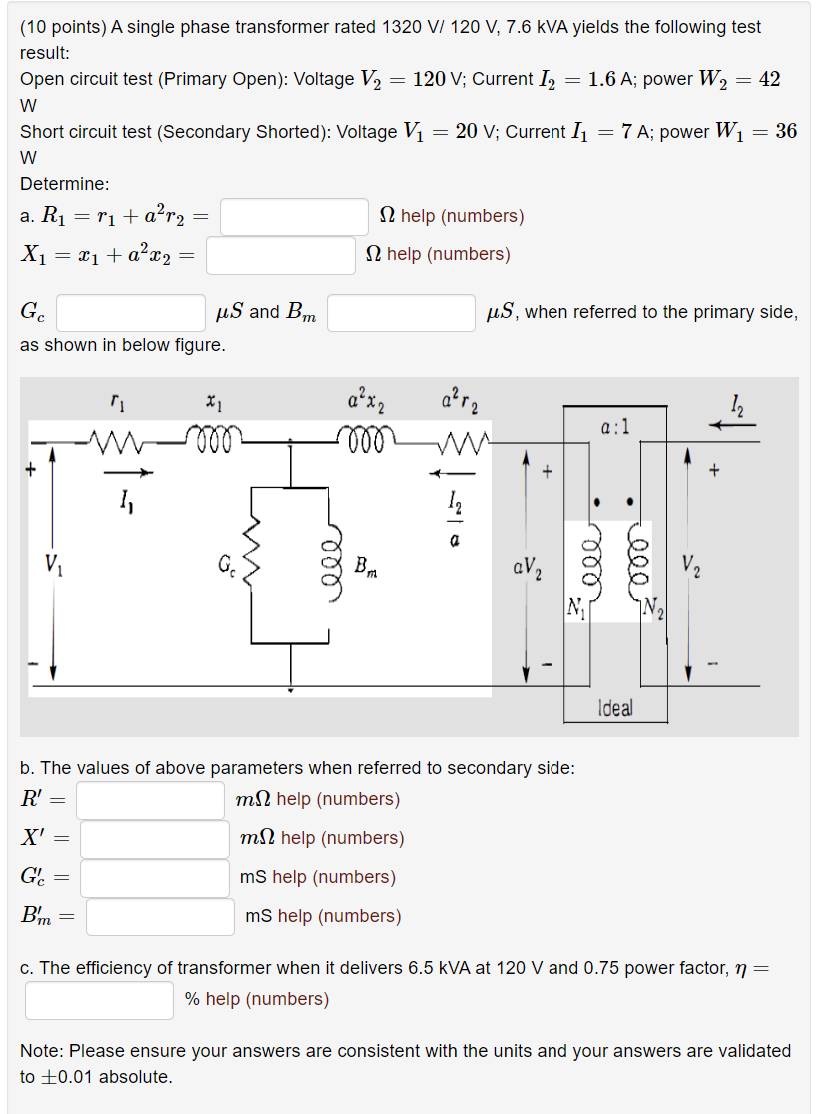 Solved (10 ﻿points) ﻿A single phase transformer rated | Chegg.com