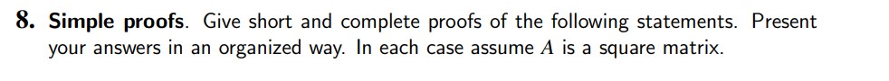Solved 8. Simple proofs. Give short and complete proofs of | Chegg.com