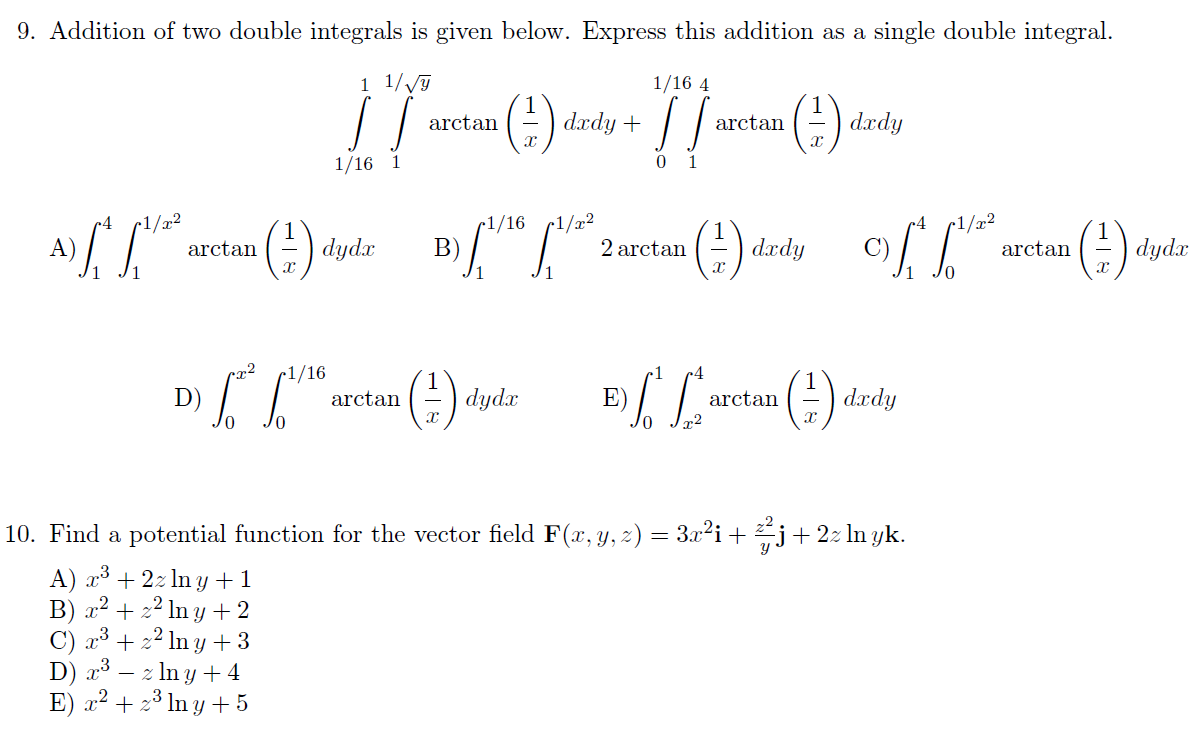 Solved 9. Addition of two double integrals is given below. | Chegg.com