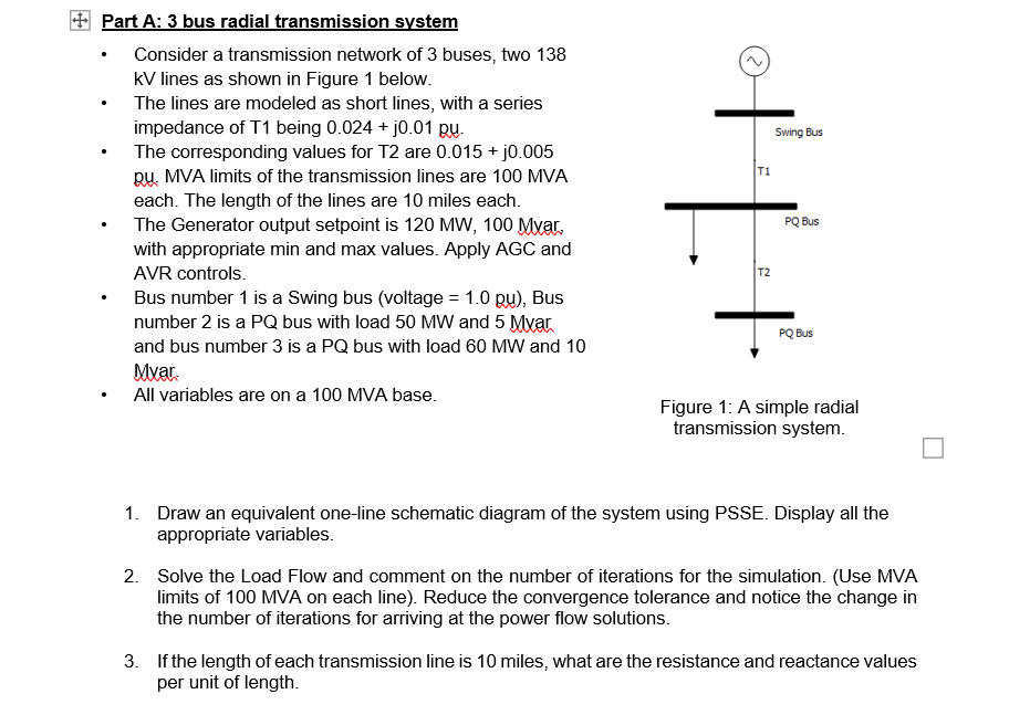 Solved Part A:3 bus radial transmission system - Consider a | Chegg.com