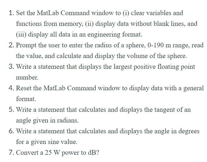 Solved 1. Set the MatLab Command window to (i) clear | Chegg.com