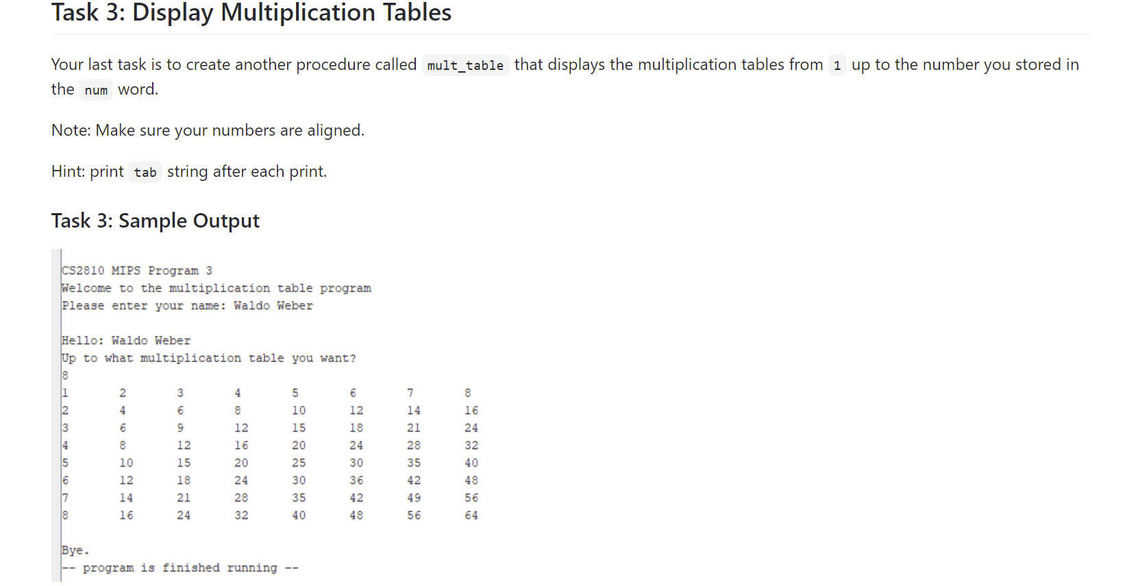 Solved Task 3: Display Multiplication Tables Your last task | Chegg.com