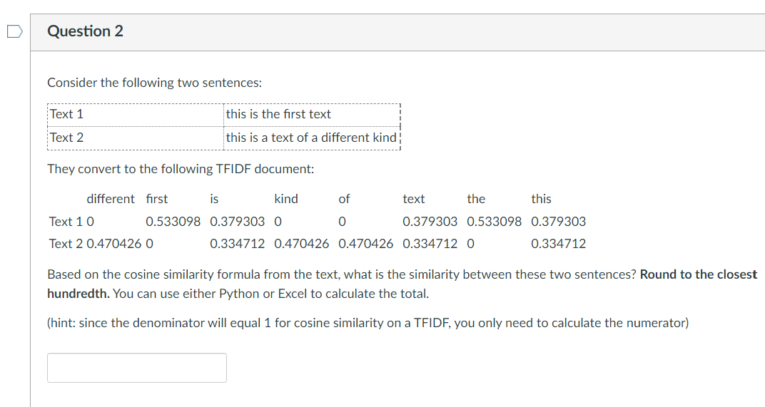 Solved Question 2 Consider the following two sentences: Text | Chegg.com