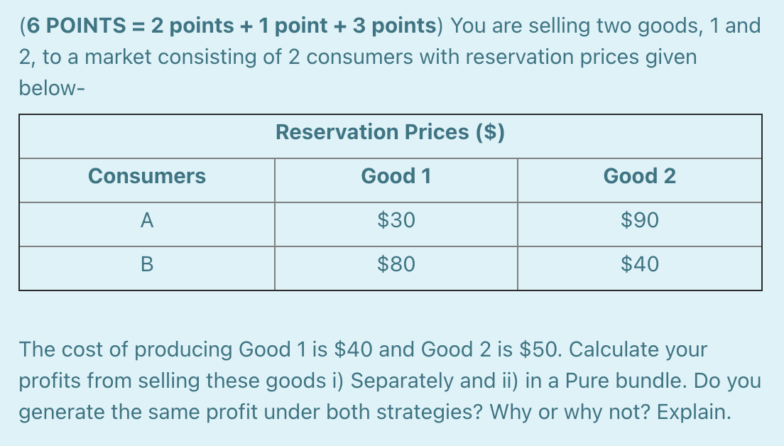 Solved (6 POINTS = 2 points + 1 point + 3 points) You are | Chegg.com