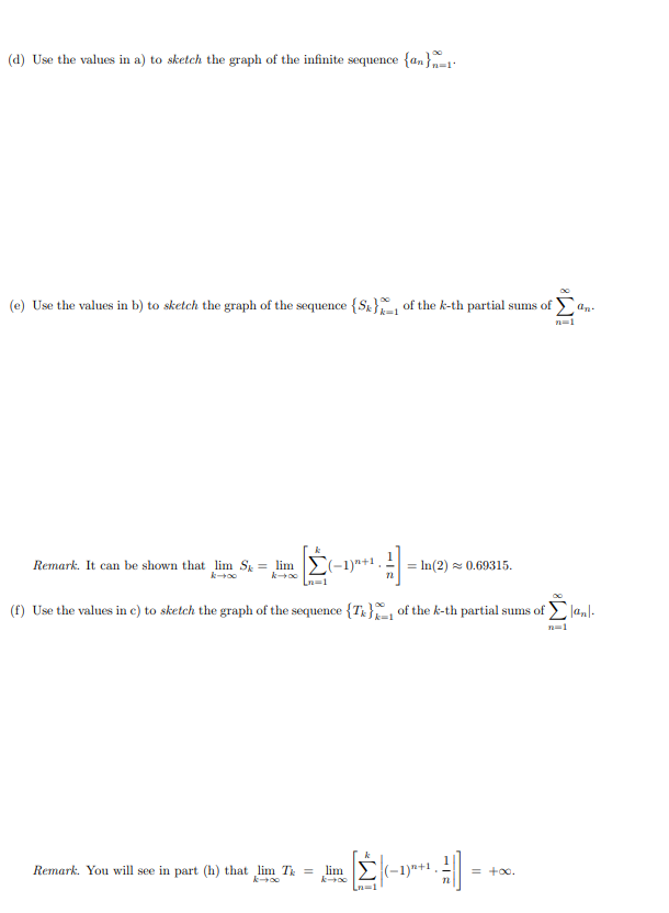 Solved 7. [10 points] Consider the following infinite | Chegg.com